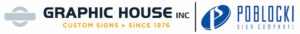 Custom Commercial Signs - Graphic House, Inc.